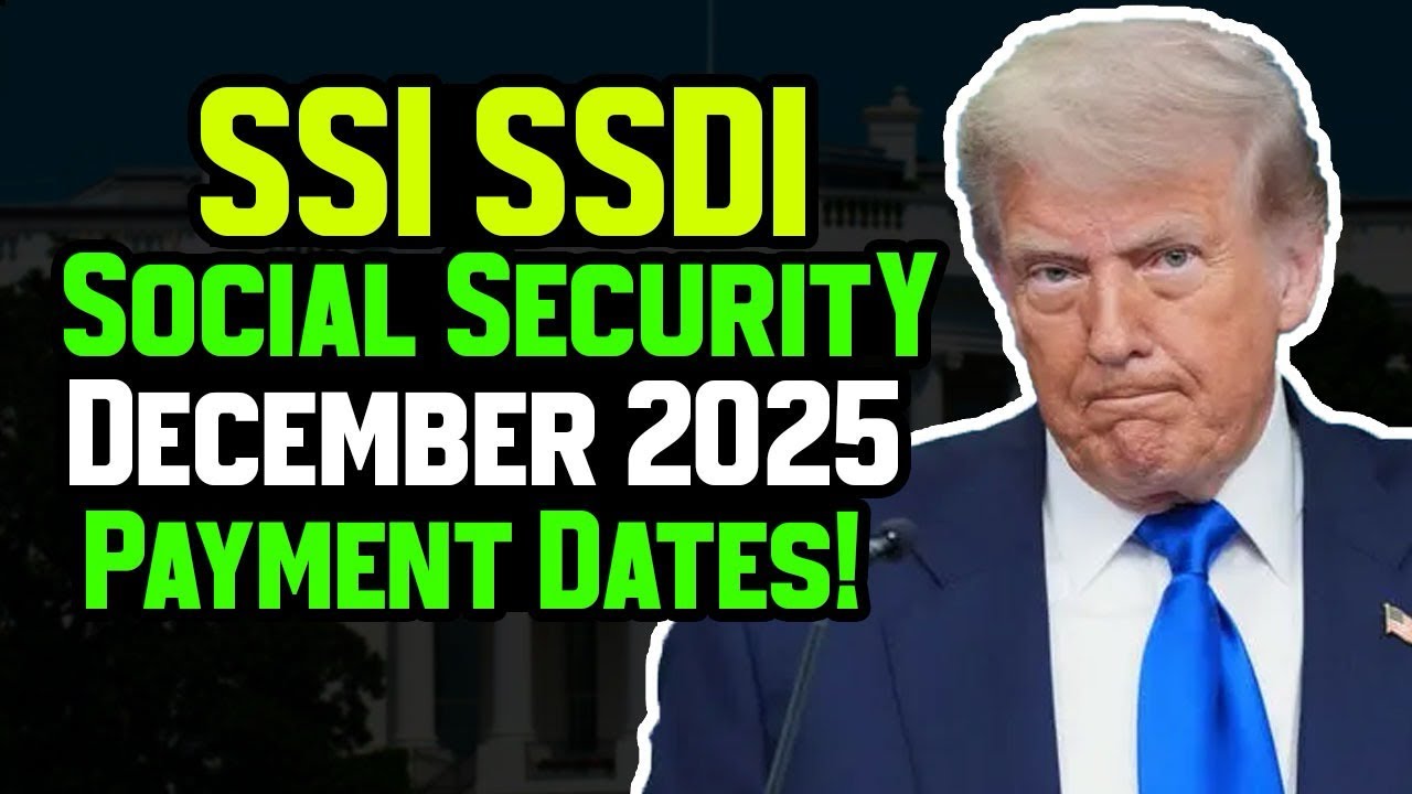 SSA Announces December 2025 Social Security Payment Dates | SSDI & SSI ...