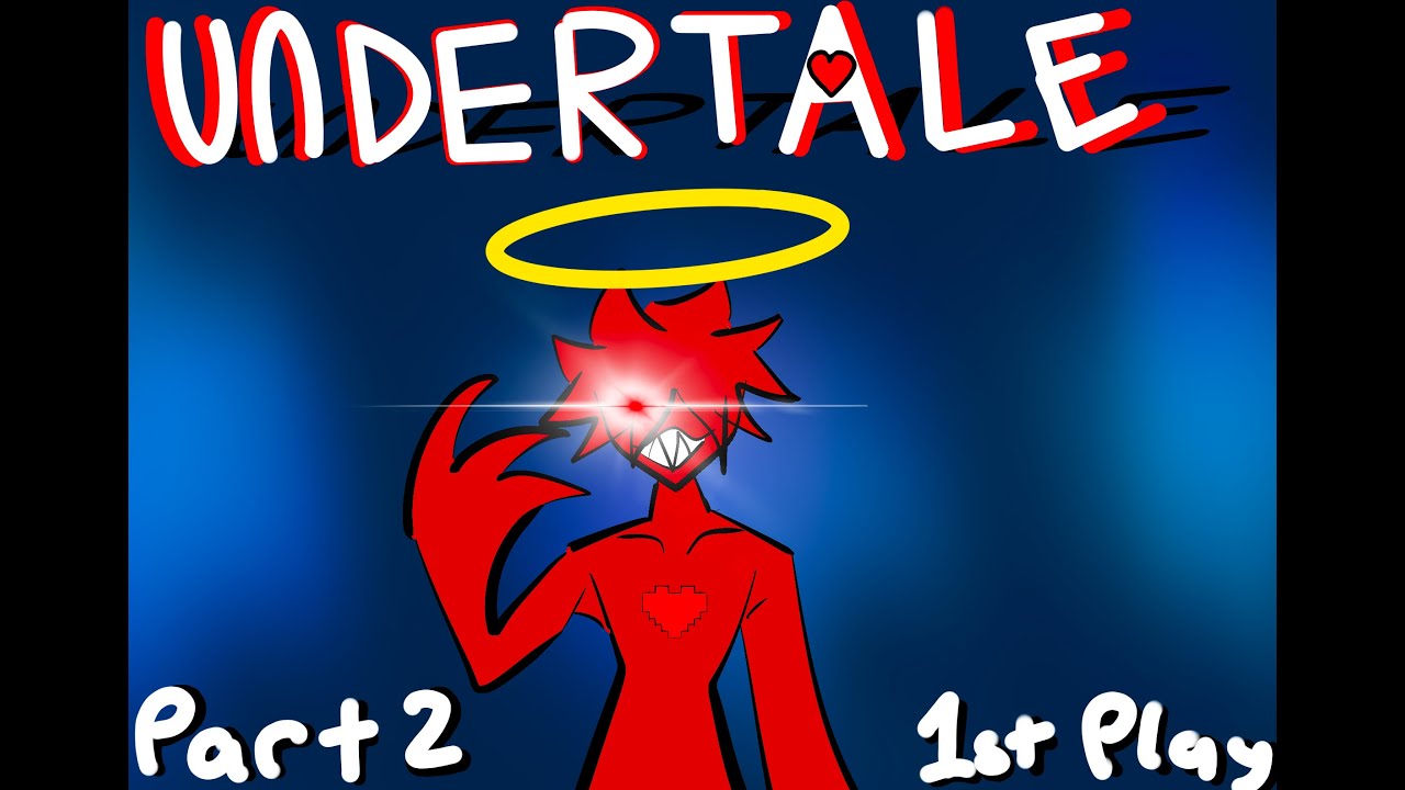 Undertale First Playthrough Pt.2 - YouTube