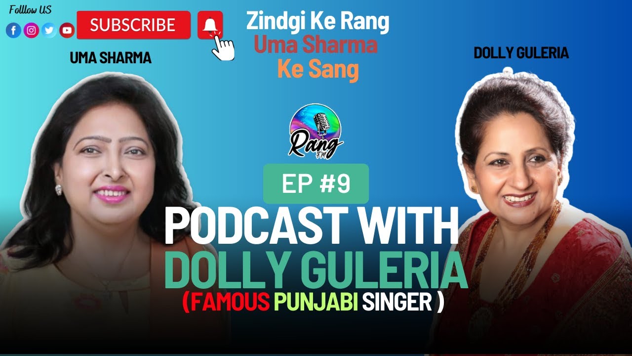Podcast With Dolly Guleria (Famous Punjabi singer ) | Tips and tricks ...