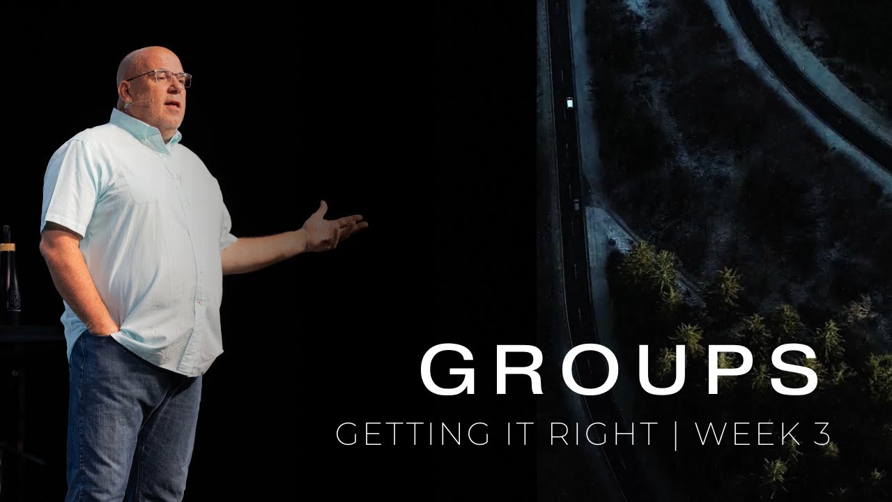 Getting it Right | Groups | Dwight Mason | 8.21.22 - YouTube