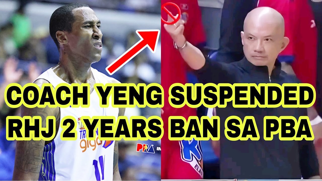 PBA UPDATES | COACH YENG SUSPENDED | RHJ 2 YEARS BAN SA PBA - YouTube