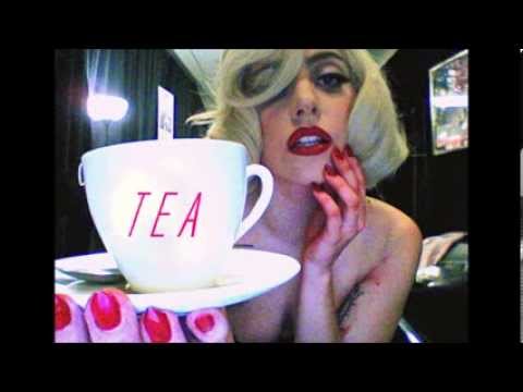 Lady Gaga - Tea (Lyrics)