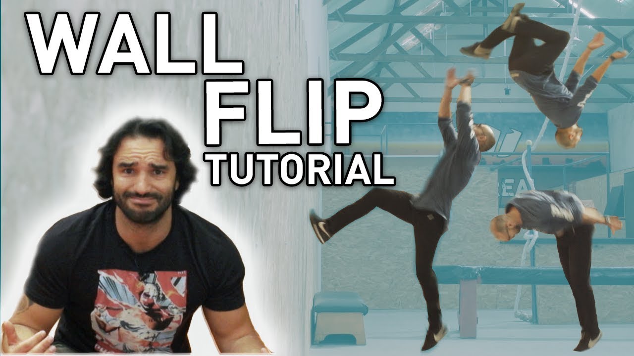 How To Do The Wall Flip! (Parkour / Tricking Tutorial) - YouTube