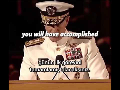 DÜNYAYI DEĞİŞTİRMEK İSTİYORSAN YATAĞINI TOPLA!