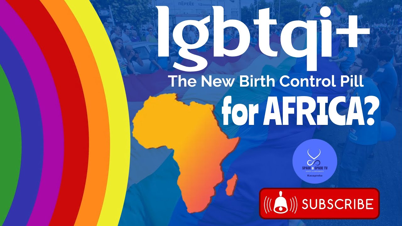 SUNBURST LGBTQ BREAKDOWN "BIRTH CONTROL PILL 4 AFRICA" - YouTube