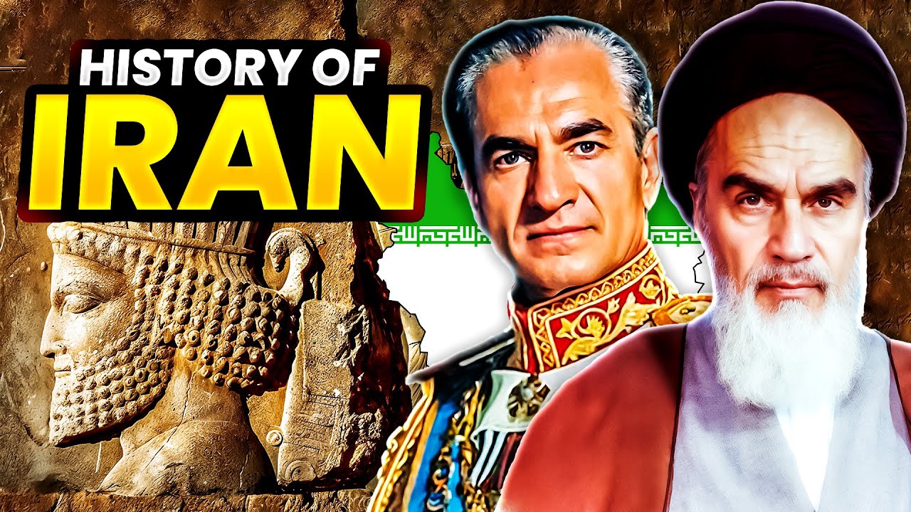The History of Iran: From Ancient Persia to Modern Day - YouTube