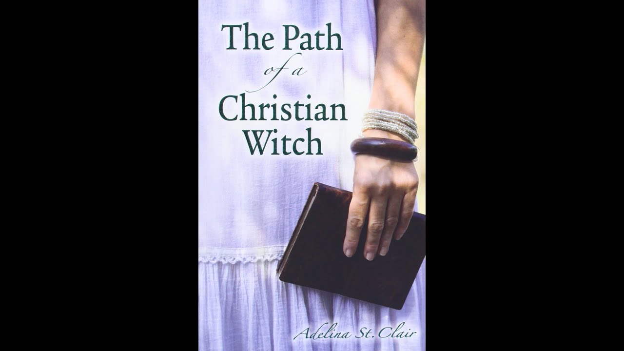 Can You Be A Witch and A Christian? Duality? - YouTube
