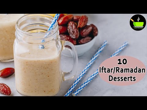10 Iftar Desserts Recipe | Ramadan Desserts Recipe | Desserts For Iftar ...