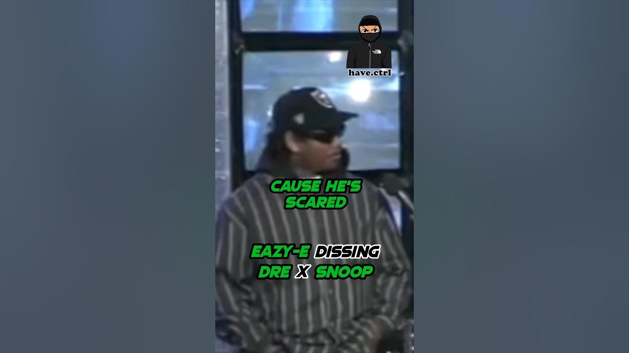 Eazy-E Dissing Dr. Dre x Snoop Dogg - YouTube