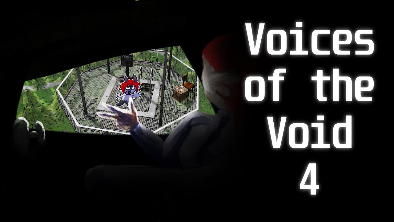 Voices of the Void Scary Moments pt4 - YouTube