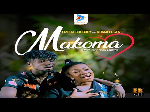 Emelia Brobbey Ft. Kuami Eugene – Makoma