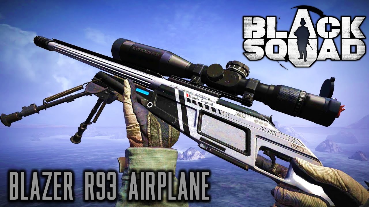 Black Squad BLAZER R93 AIRPLANE TDM Gameplay #83 - YouTube