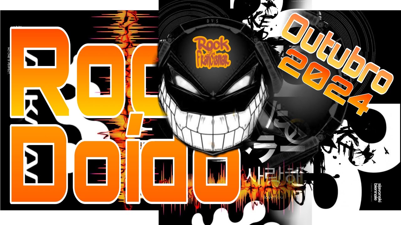 ROCK DOIDO🚀SET OUTUBRO 2024 AS MELHORES DO ROCK DOÍDO🔥🔥🔥 - YouTube