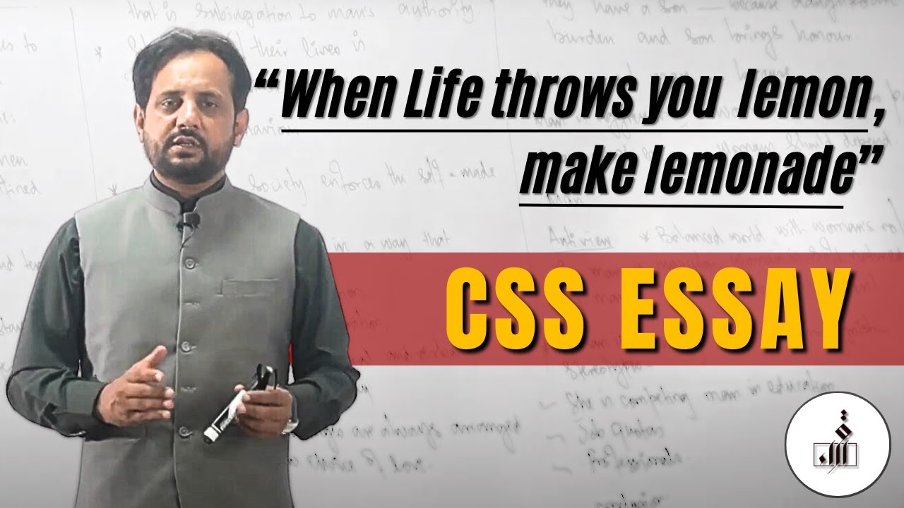 CSS Essay 2014 | When life throws you lemon, make lemonade | - YouTube
