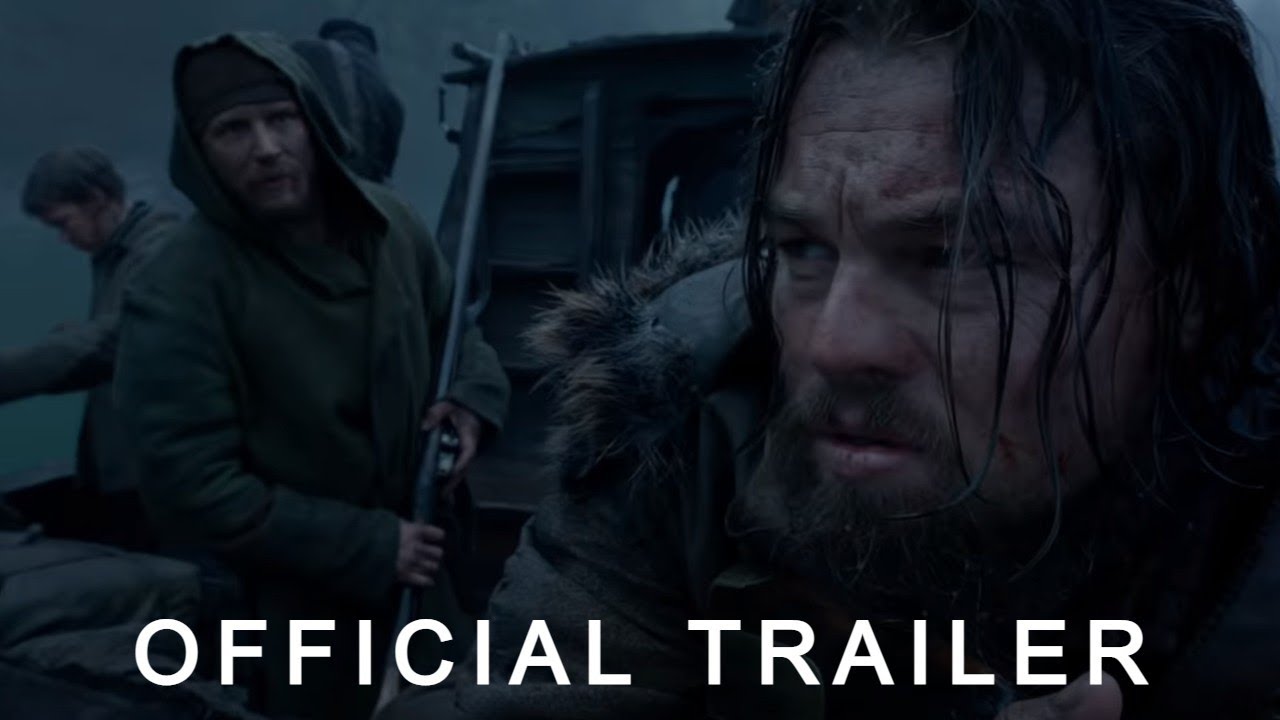 The Revenant - Official Trailer - YouTube