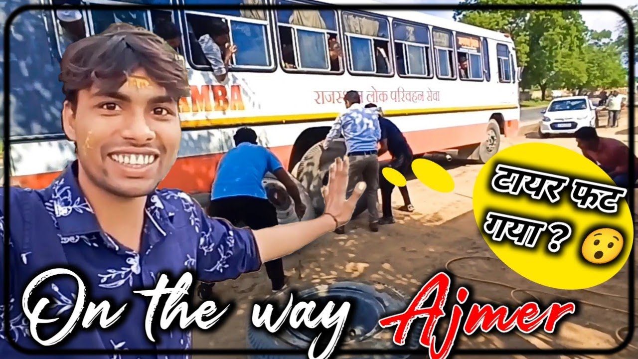 Salasar Balaji to Ajmer by bus || A trip in Rajasthan || 8 hour journey ...