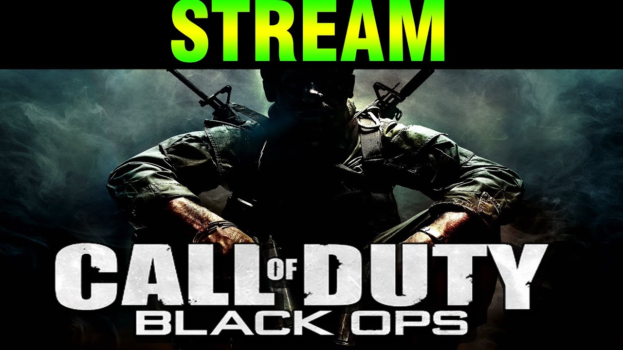 Call of Duty: Black Ops | STREAM - YouTube
