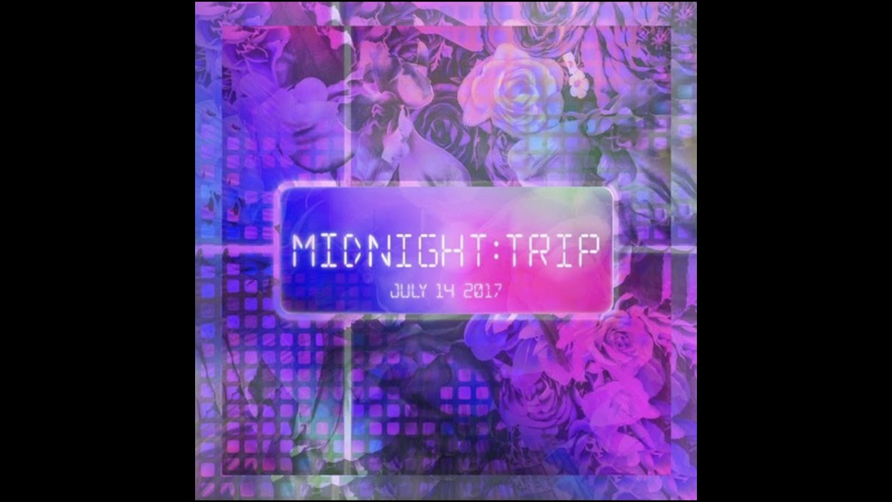 Midnight Trip by Midnight Trip (미드나잇트립) - YouTube