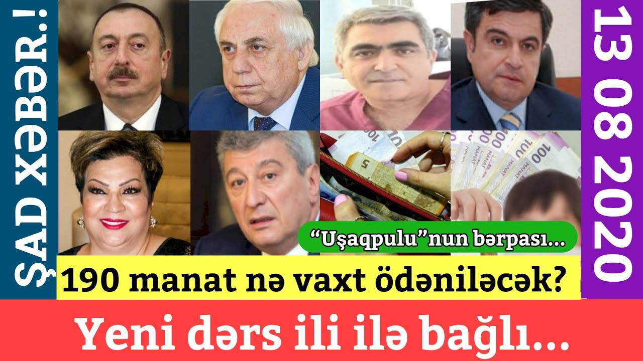 ŞAD XƏBƏR! 13.08.2020 Son Xeberler, Xeberler Bugun, Günün Vacib ...