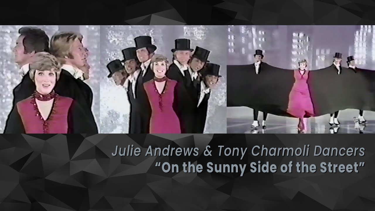 On the Sunny Side of the Street (1973) - Julie Andrews, Tony Charmoli ...