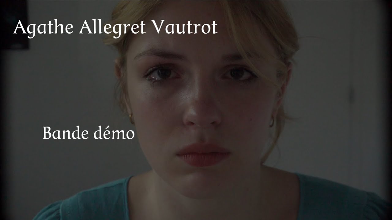 Bande démo Agathe Allegret Vautrot - YouTube