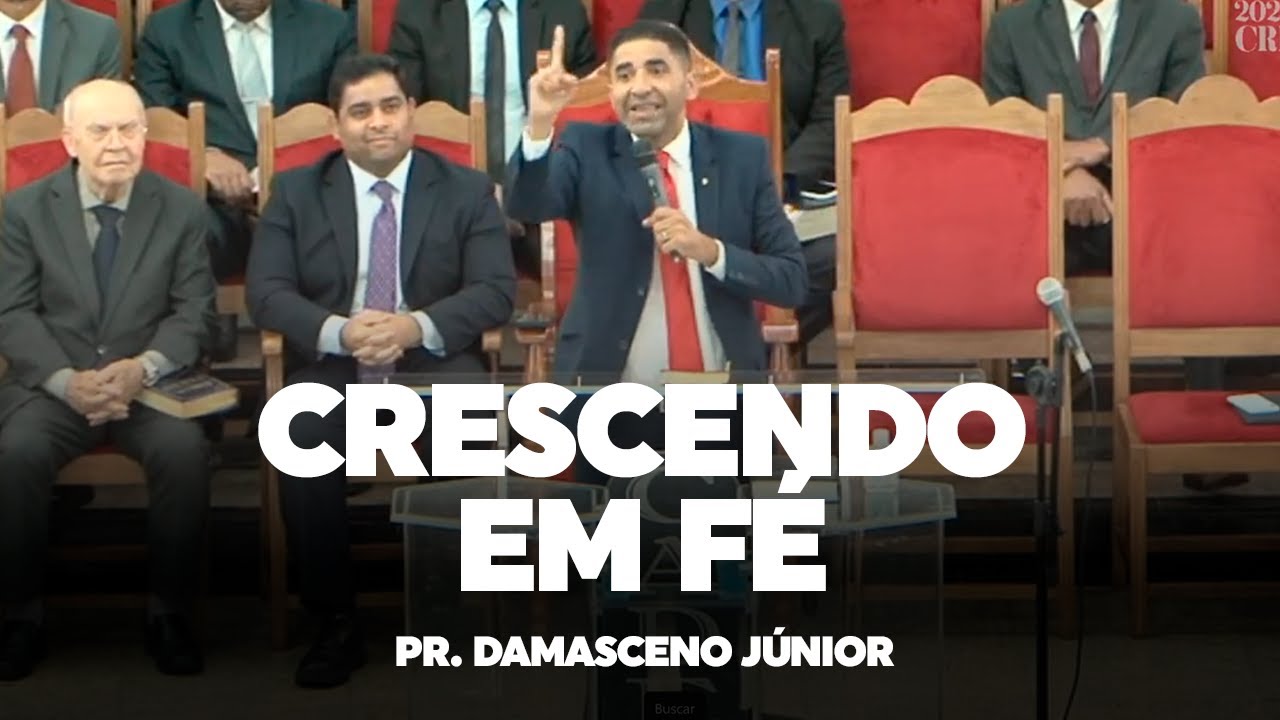 CRESCENDO EM FÉ | PR. DAMASCENO JÚNIOR - YouTube