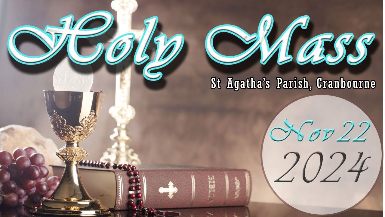 Holy Mass - 22/11/2024 - Friday of the 33rd week in Ordinary Time - St Cecilia - YouTube