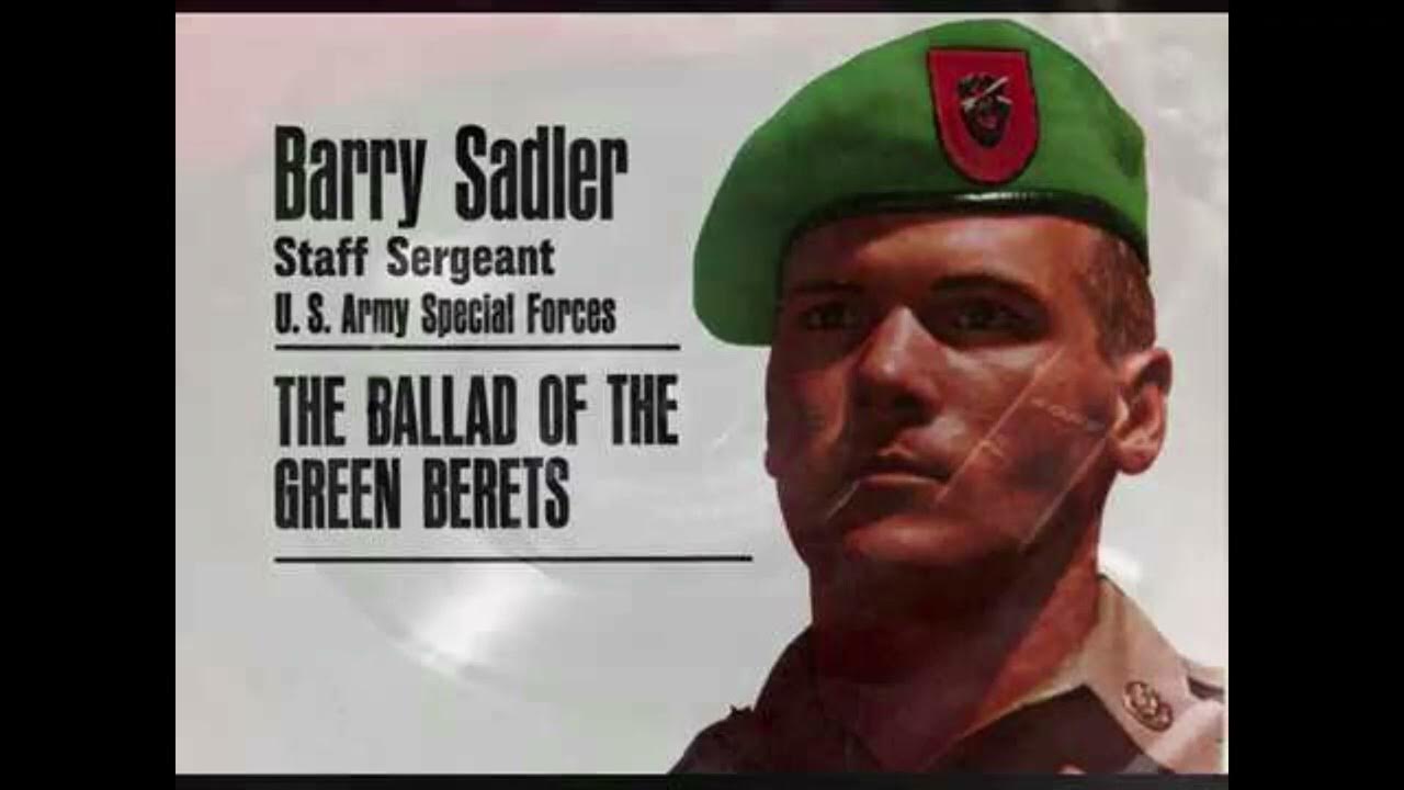 THE BALLAD OF THE GREEN BERETS SGT. BARRY SADLER (2022 MIX) - YouTube
