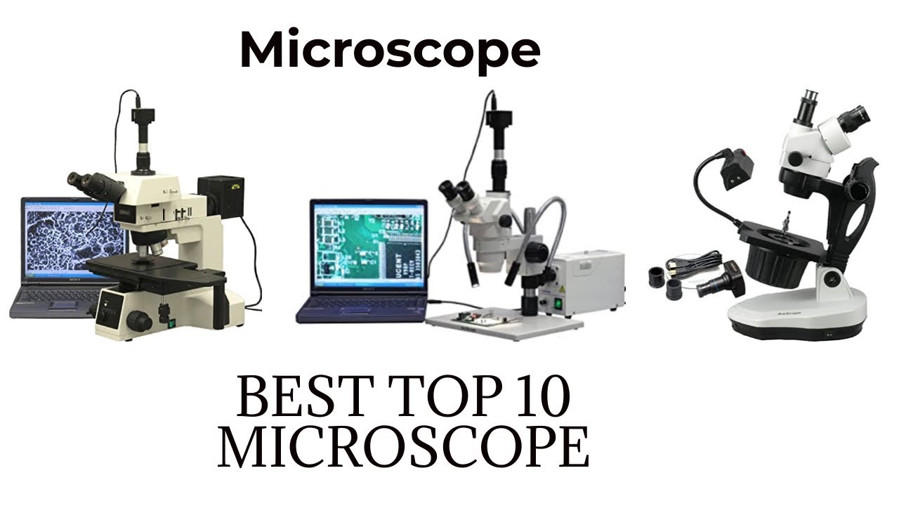 Microscope || Best Top 10 Microscope - YouTube