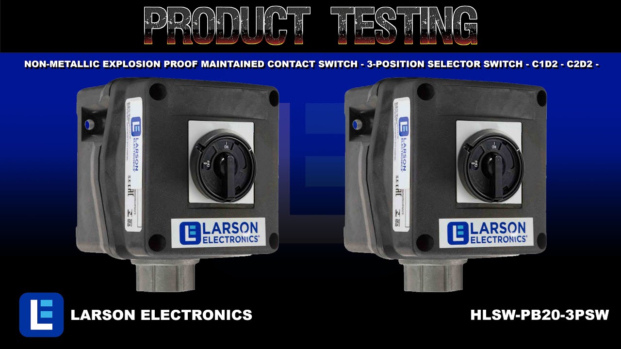 Non-Metallic Explosion Proof Maintained Contact Switch - 3-Position ...