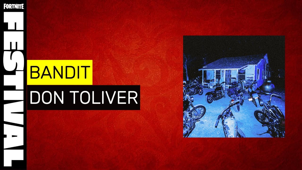 Fortnite Festival - "Bandit" By: Don Toliver (Expert On All Base Instruments) - YouTube