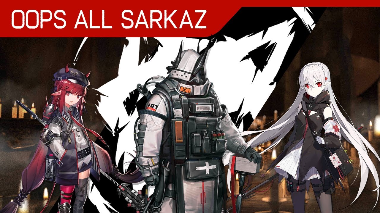 Arknights Theme - Integrated Strategies: Oops All Sarkaz - YouTube