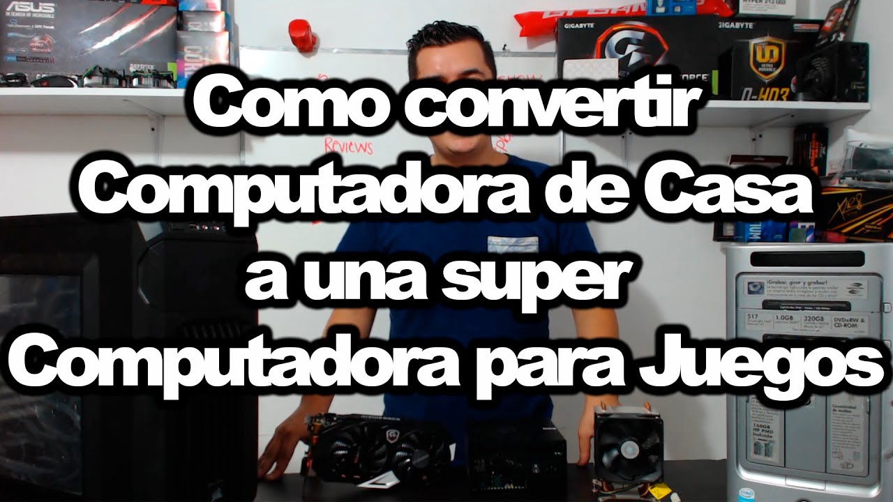 Guía definitiva para convertir PC de casa a PC Gamer por Proto HW - YouTube