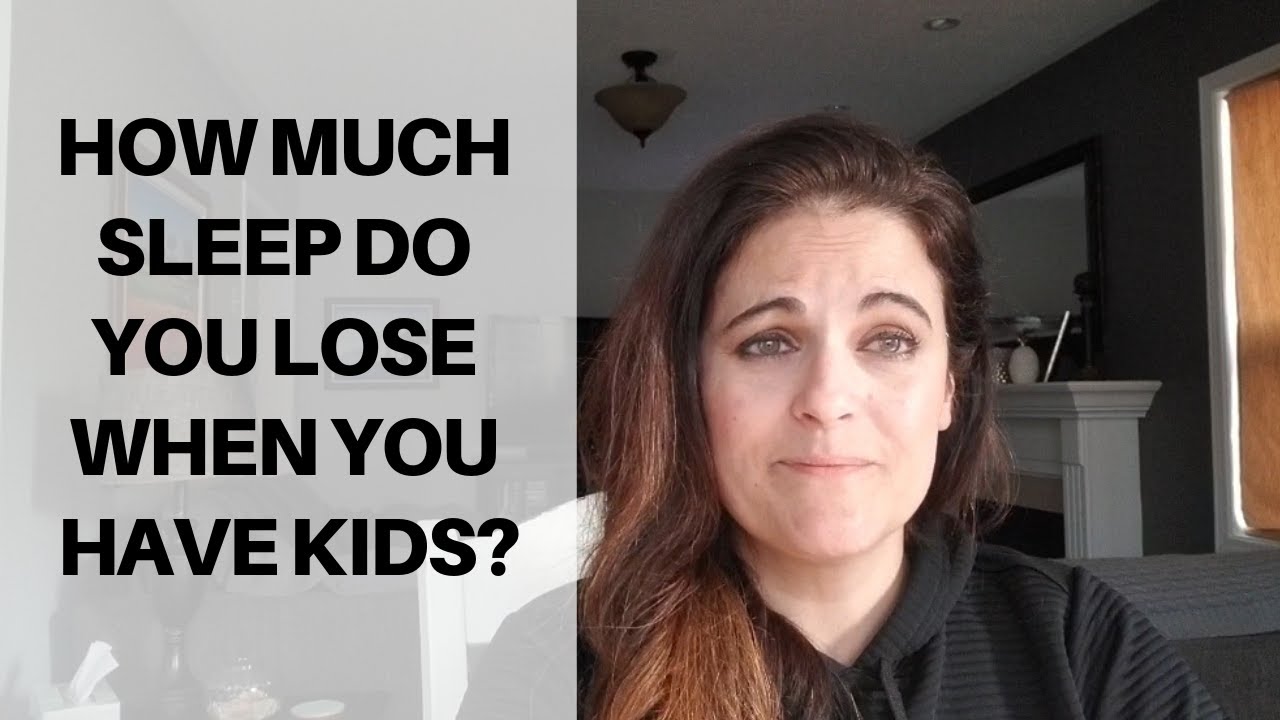 How much sleep do you lose when you have kids? - YouTube