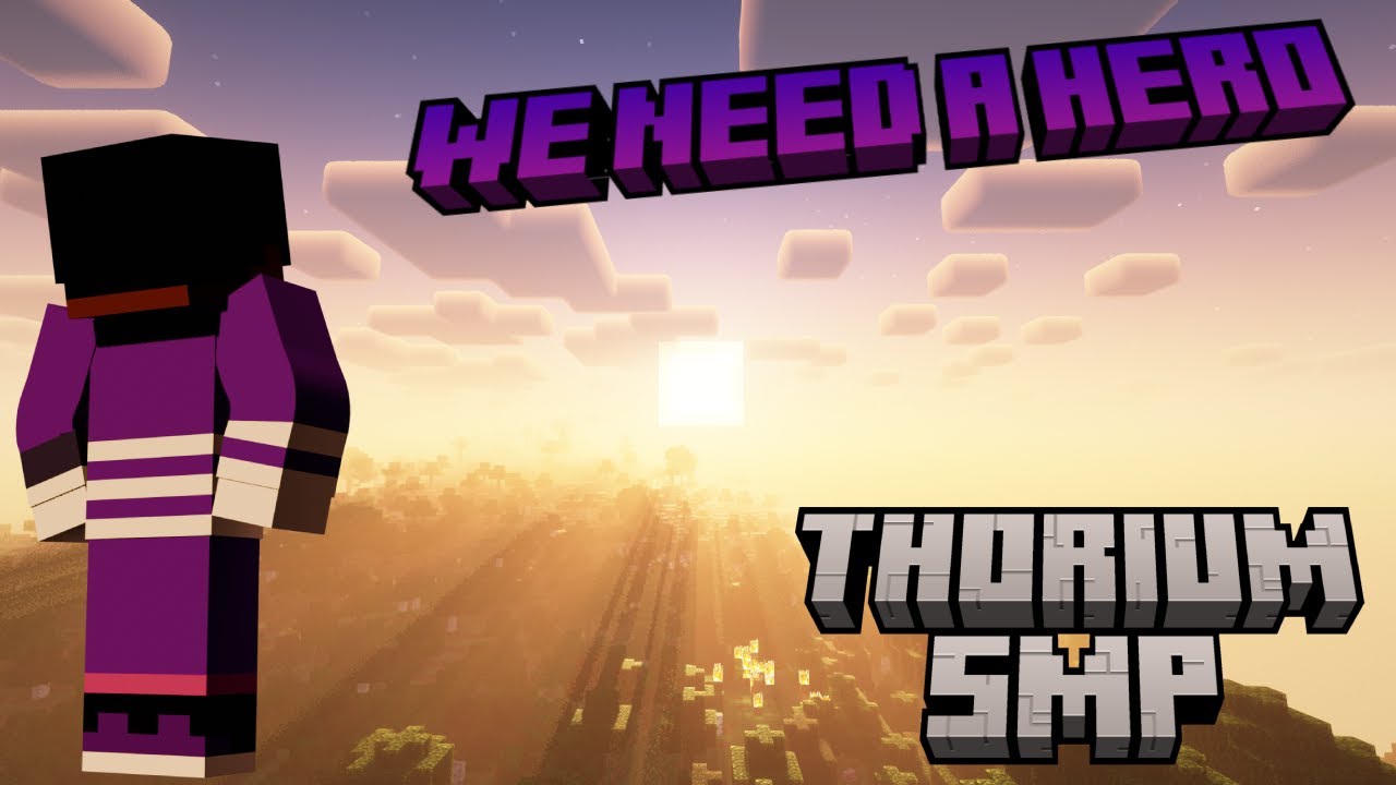 Becoming the first hero in Thorium smp || Thorium Legacy Smp stream 1 - YouTube