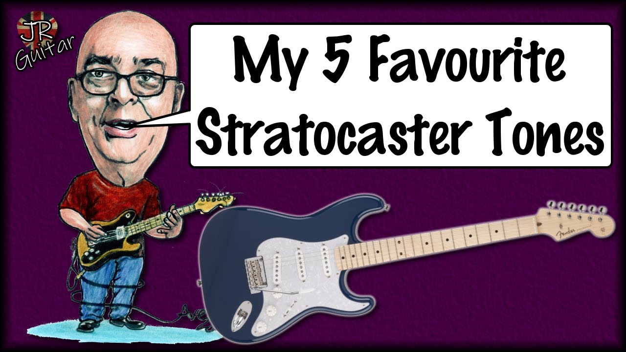 My 5 Favourite Strat Tones - YouTube