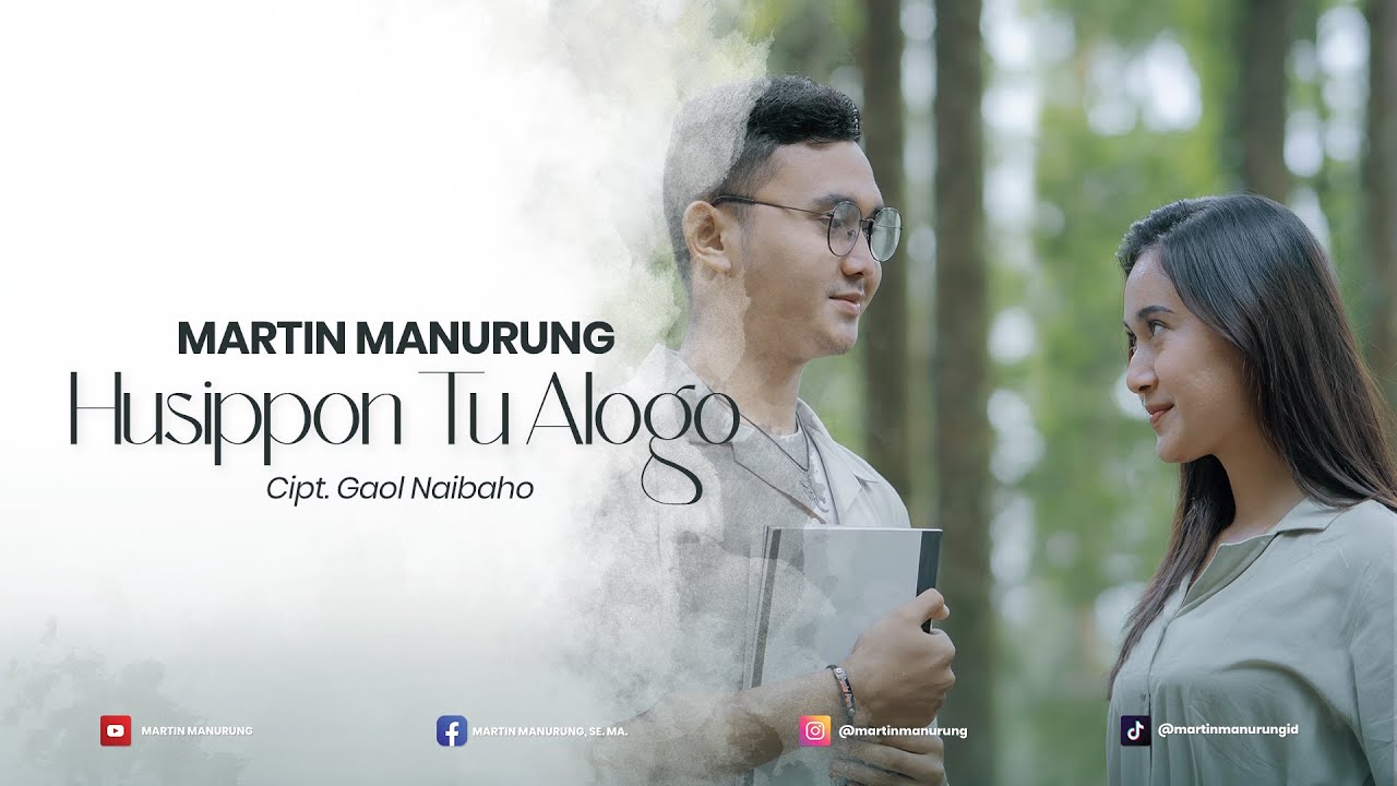 HUSIPPON TU ALOGO (New Version) - Martin Manurung - YouTube