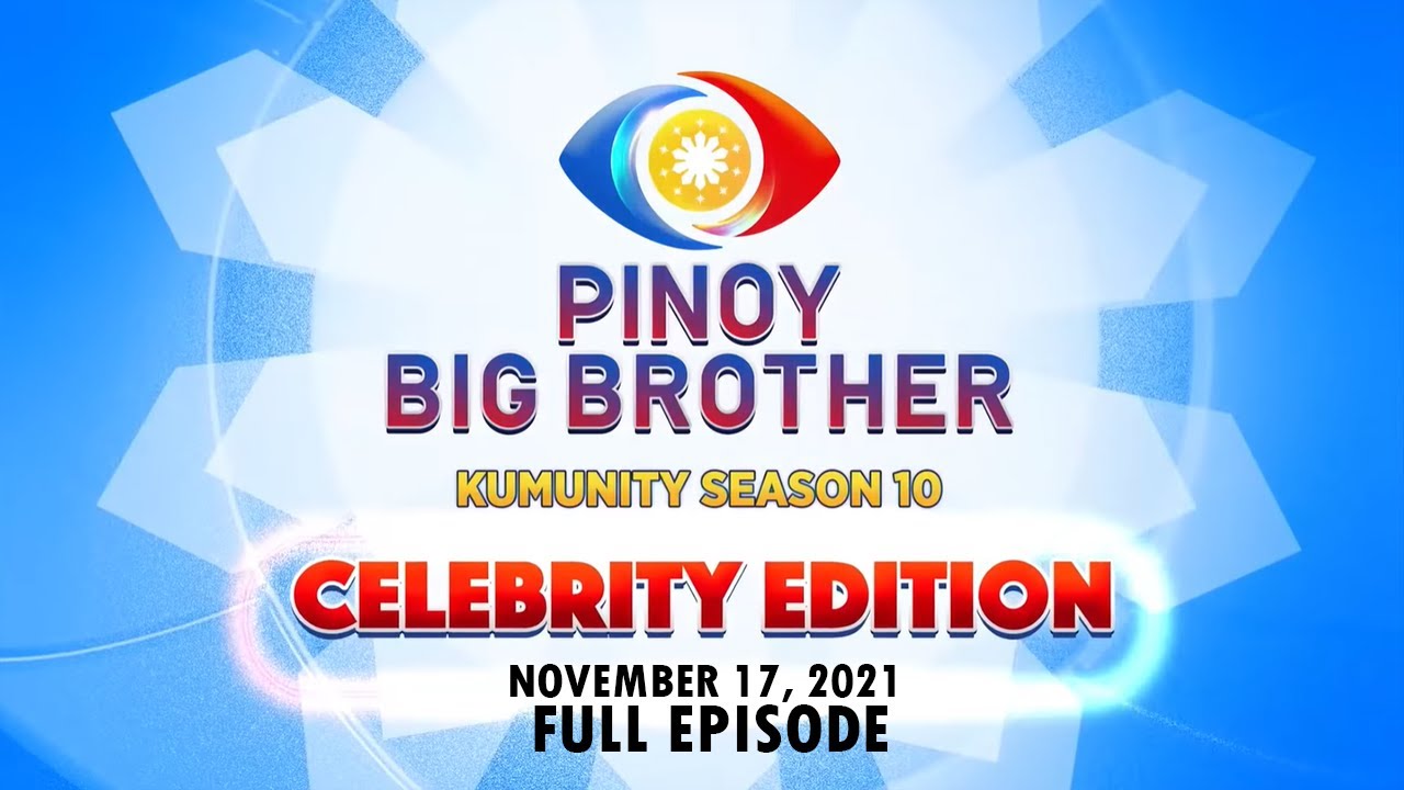 PBB Season 10: November 17, 2021| #PBBKumuFlagGame | FULL EPISODE - YouTube