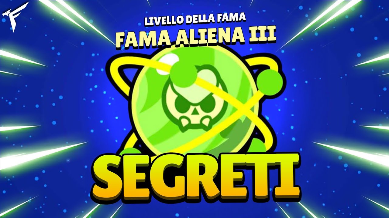 NOVITÀ SEGRETE! *FAMA ALIENA*👽Brawl Stars - YouTube