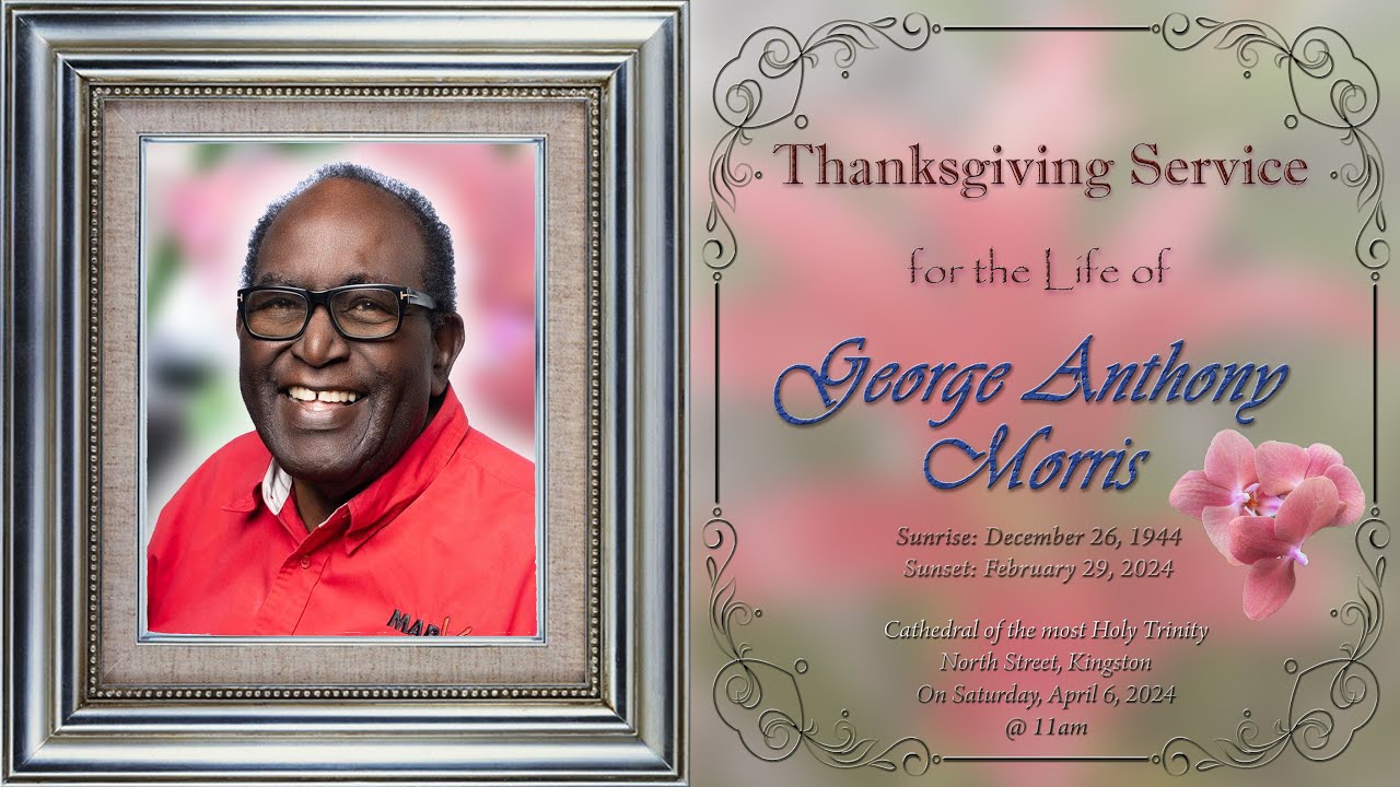 Liturgical Celebration in Thanksgiving For the life of “George Anthony ...
