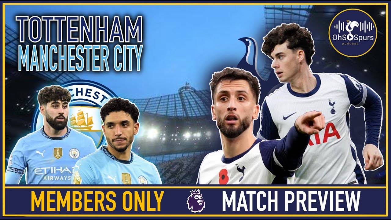 Spurs vs Man City Preview - Members only - YouTube