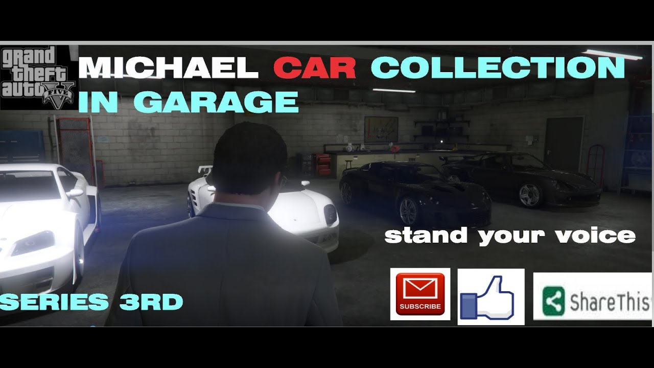 Grand Theft Auto V MICHAEL CAR COLLECTION IN GARAGE 🚘🚗😍😍👍👍 SERIES - 3RD ...