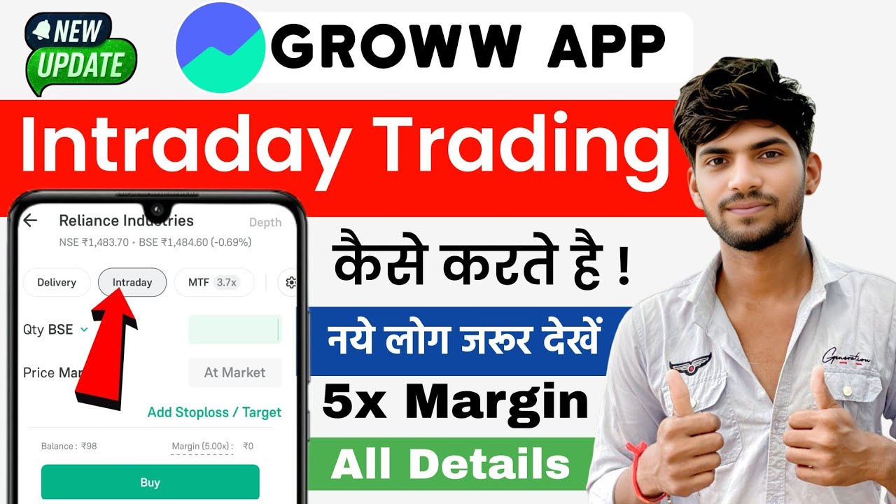 How To Trade Intraday In Groww App | Grow App Me Intraday Trading Kaise ...