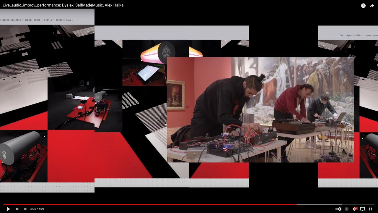 Live_audio_improv_performance: Dyslex, SelfMadeMusic, Alex Halka - YouTube