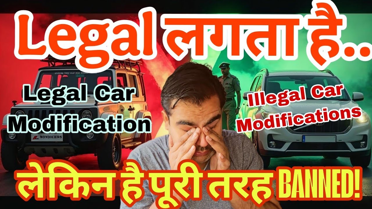 Legal vs Illegal Car Modifications in India | Car Modification Rules ...