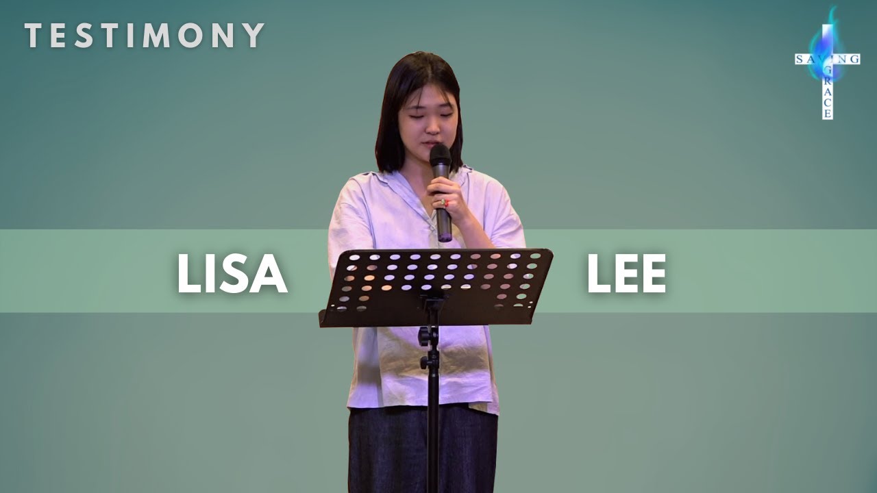 Testimony | Lisa Lee - YouTube