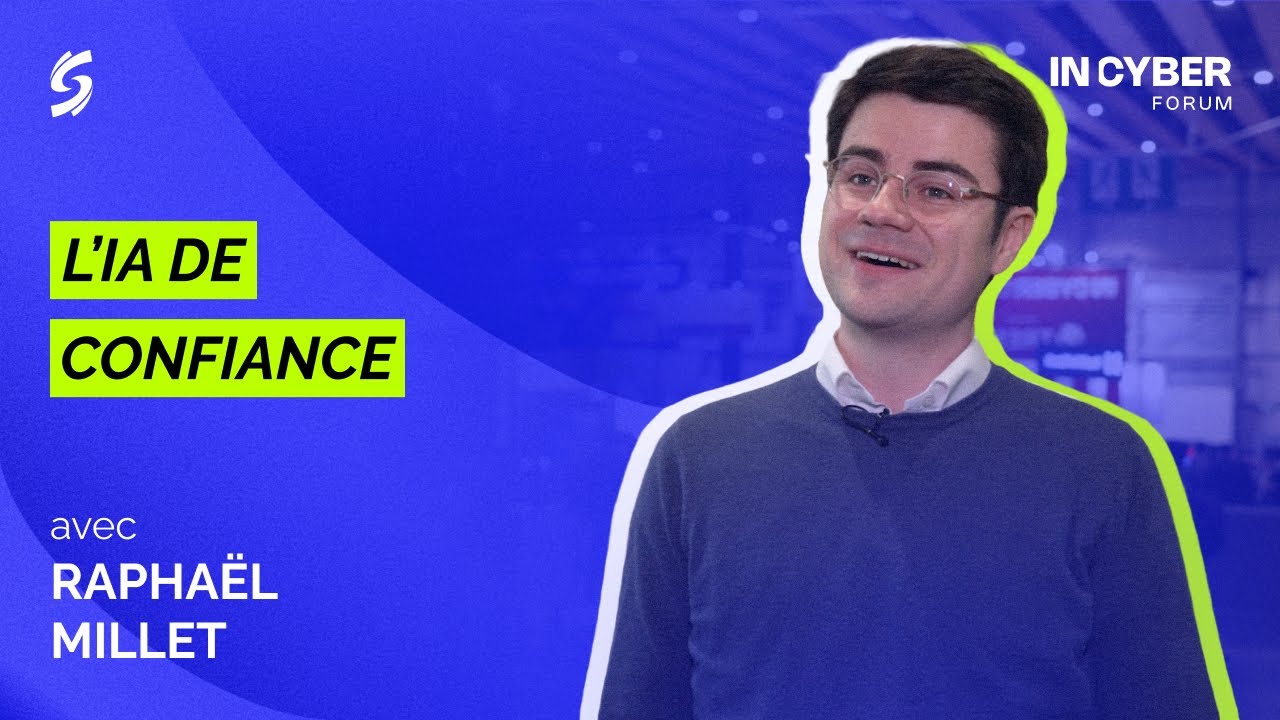 L'IA de confiance | Raphaël MILLET, Directeurs des Opérations de Mithril Security - YouTube