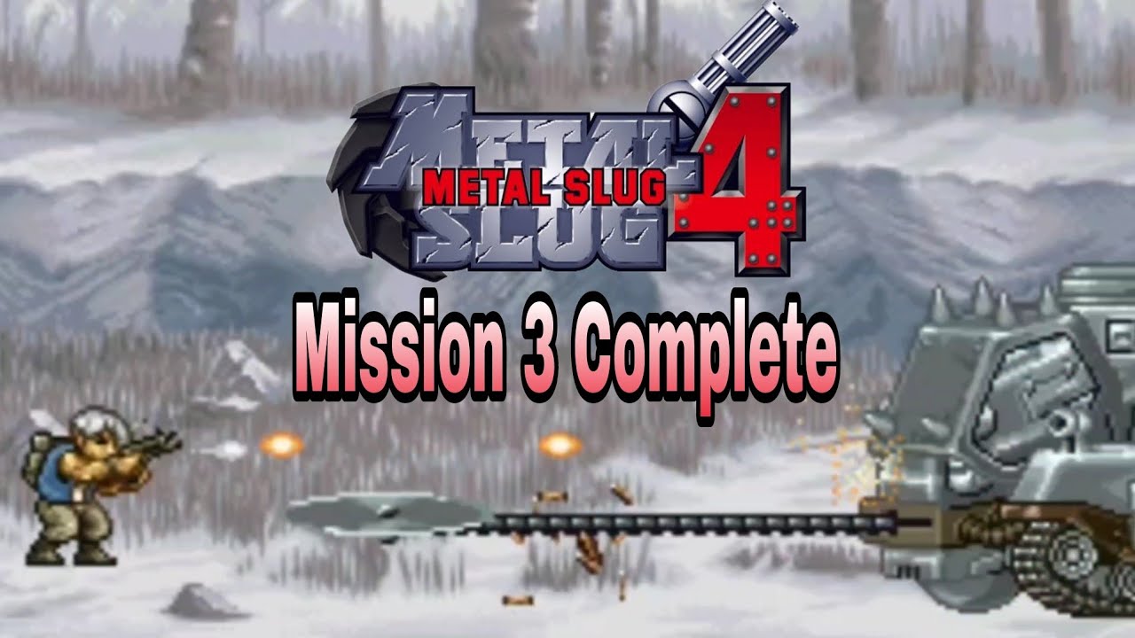 Metal Slug 4: Big Boss The Iron - MISSION 3 COMPLETE - YouTube