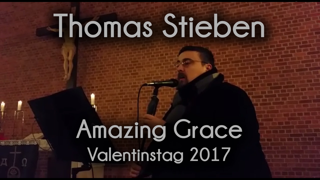 Thomas Stieben - Amazing Grace - YouTube