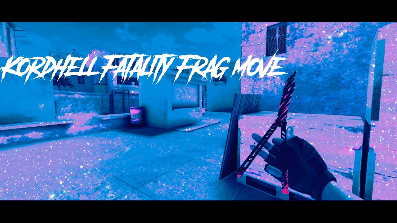 Kordhell Fatality Frag move - YouTube